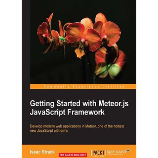 Buy Getting Started With Meteor Js JavaScript Framework Online 599