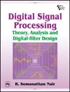 DIGITAL SIGNAL PROCESSING : THEORY, ANALYSIS AND DIGITAL-FILTER DESIGN