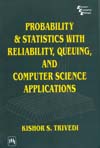 PROBABILITY AND STATISTICS WITH RELIABILITY, QUEUING, AND COMPUTER ...