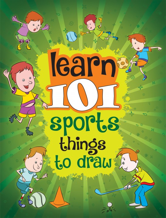 Buy Learn 101 Sports Things To Draw Online @ ₹140 from ShopClues