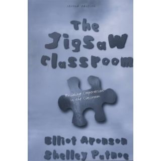 Buy The Jigsaw Classroom Building Cooperation In The Classroom (2Nd ...