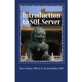 Buy Introduction to SQL Server: Basic Skills for Any SQL Server User ...