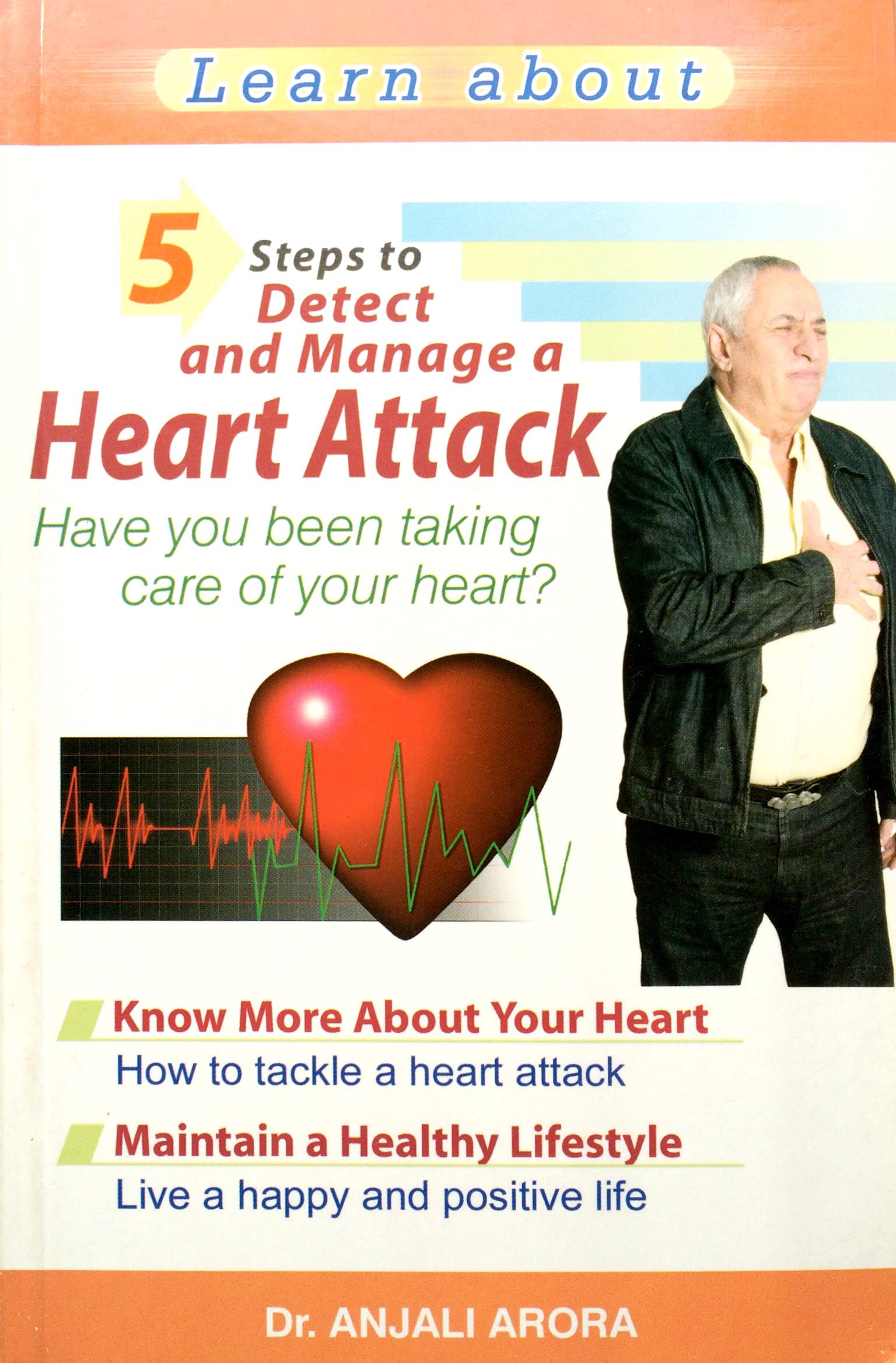 Buy 5 Steps To Detect and Manage A Heart Attack Online @ ₹100 from ...