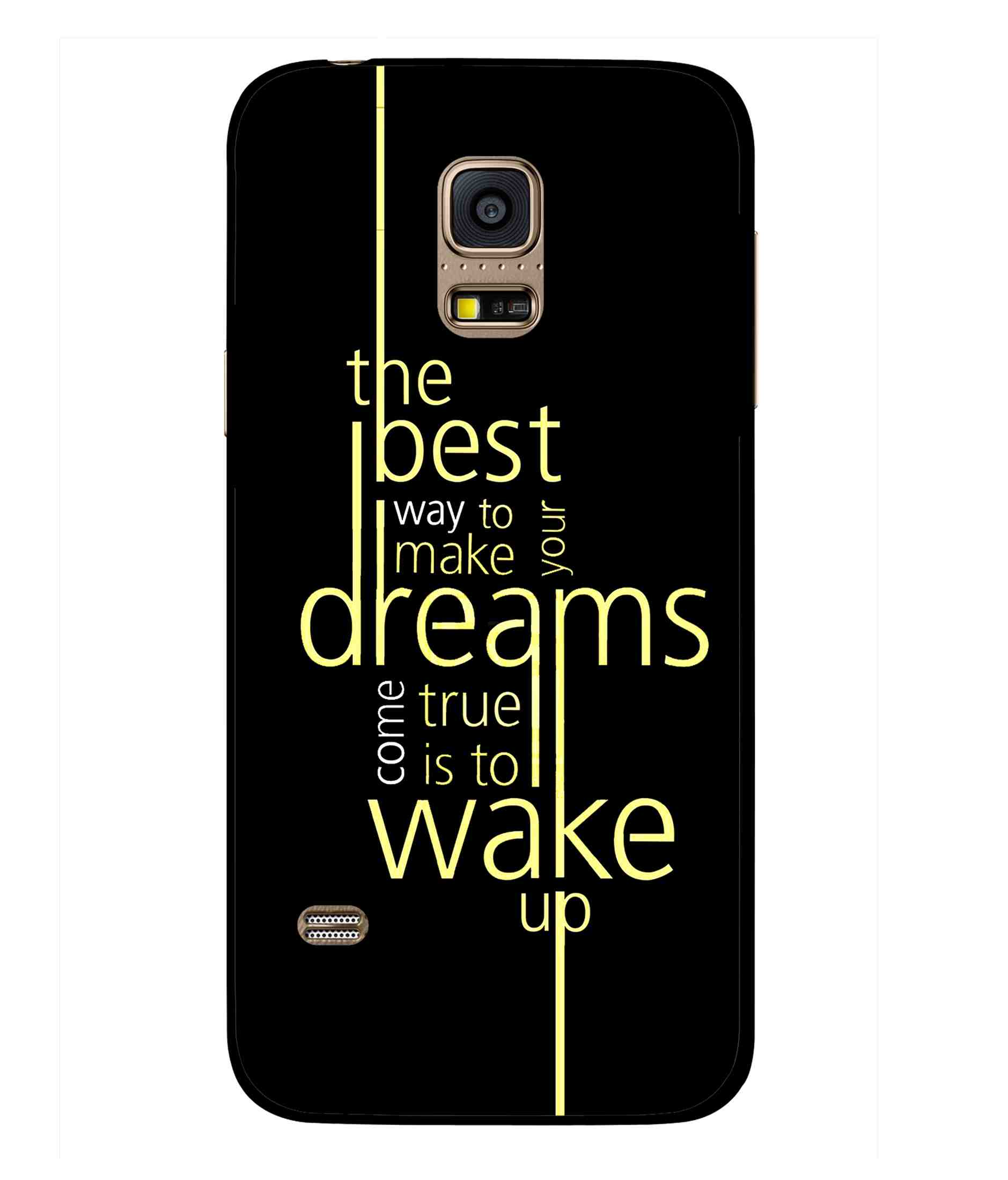 Buy Snooky Printed Wake up for Dream Mobile Back Cover For Samsung ...