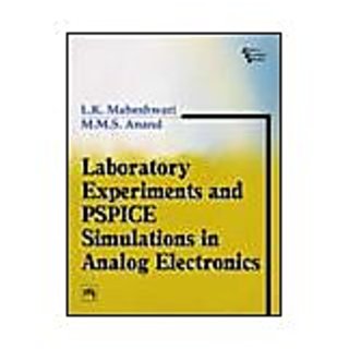 Laboratory Experiments And Pspice Simulations In Analog Electronics
