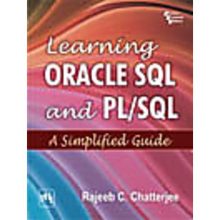 LEARNING ORACLE SQL AND PL/SQL : A SIMPLIFIED GUIDE