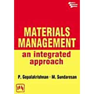MATERIALS MANAGEMENT: AN INTEGRATED APPROACH
