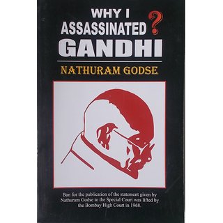 Buy Why I Assassinated Gandhi -By Nathuram Godse Online @ ₹155 from ...