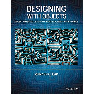 Buy DESIGNING WITH OBJECTS OBJECT-ORIENTED DESIGN PATTERNS EXPLAINED ...