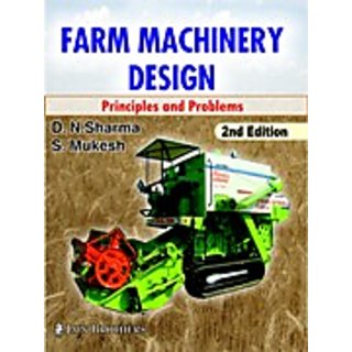 Buy Farm Machinery Design(Principles and Problems) Online @ ₹320 from ...