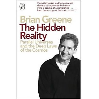 Buy The Hidden Reality: Parallel Universes And The Deep Laws Of The ...