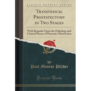 Buy Transvesical Prostatectomy In Two Stages Online @ ₹660 from ShopClues