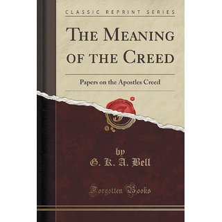 Buy The Meaning Of The Creed Online @ ₹936 from ShopClues