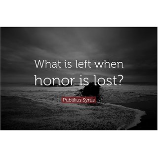 Buy Posterskart Honor Quote Poster (12 x 18 inch) Online @ ₹199 from ...