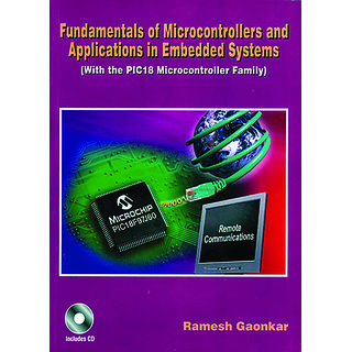 Buy FUNDAMENTALS OF MICROCONTROLLERS AND APPLICATIONS IN EMBEDDED SYSTEMS (with the PIC18 ...