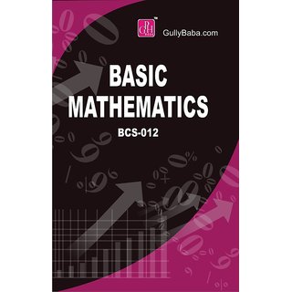 BCS-012 Basic Mathematics