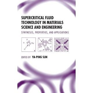 Buy online Supercritical Fluid Technology In Materials Science And ...