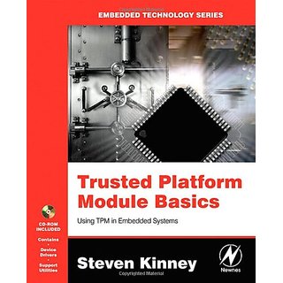 Buy online Trusted Platform Module Basics: Using Tpm In Embedded Systems (Embedded Technology ...