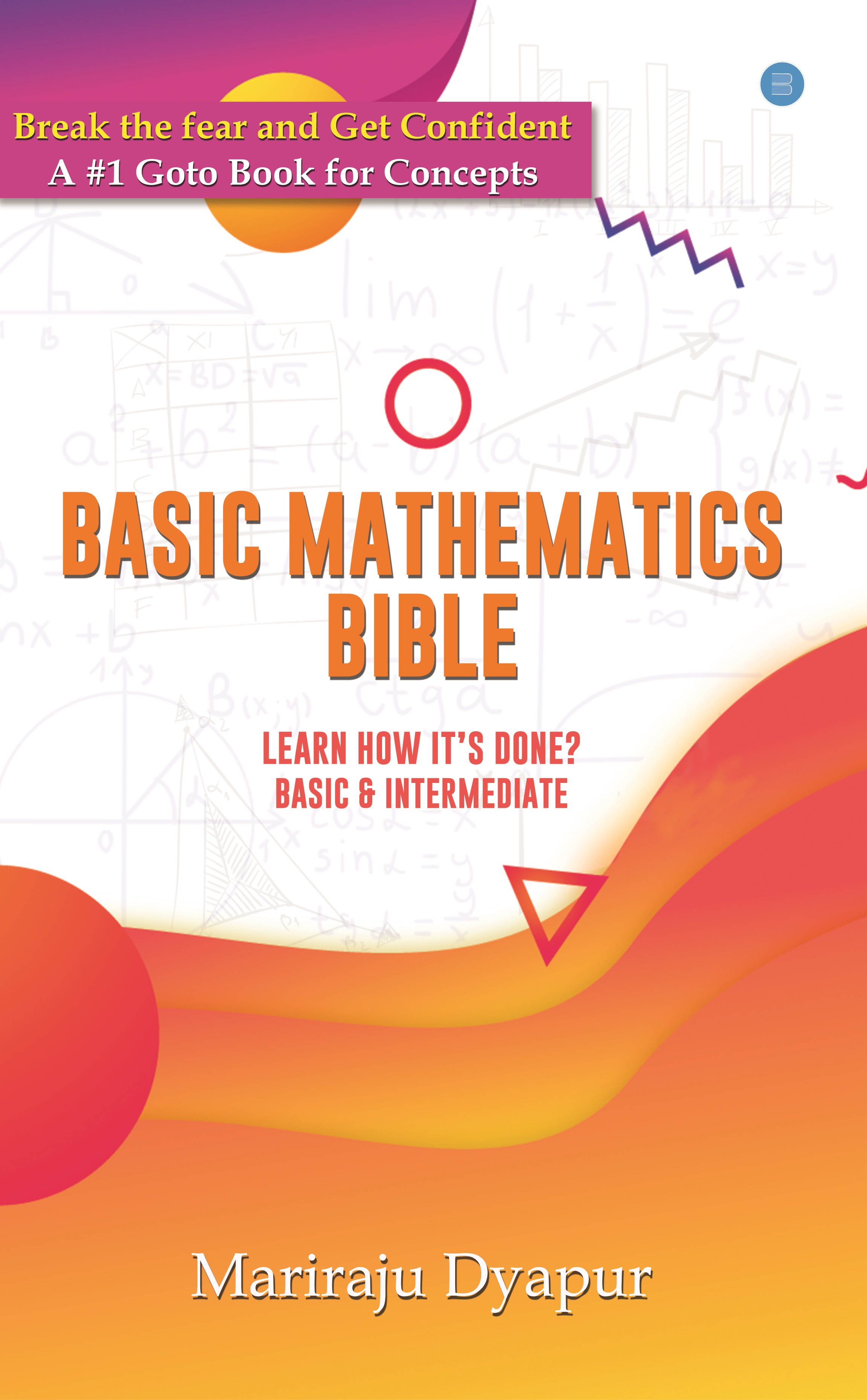 Buy Basic Mathematics Bible Online @ ₹275 from ShopClues