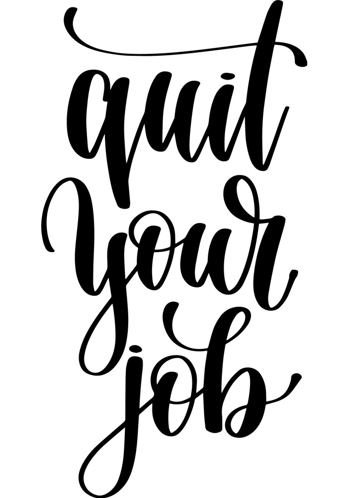Buy quit your jobAll Time Posters| |Sticker Paper Poster, 12x18 Inch ...