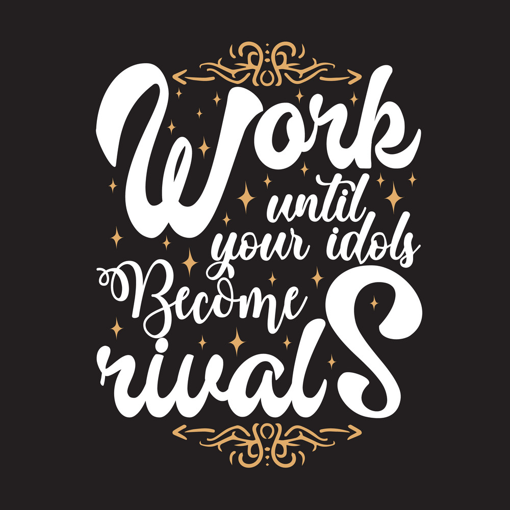 Buy work until yourAll Time Posters| |Sticker Paper Poster, 12x18 Inch ...