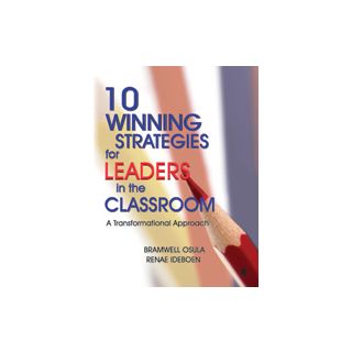 10 Winning Strategies for Leaders in the Classroom