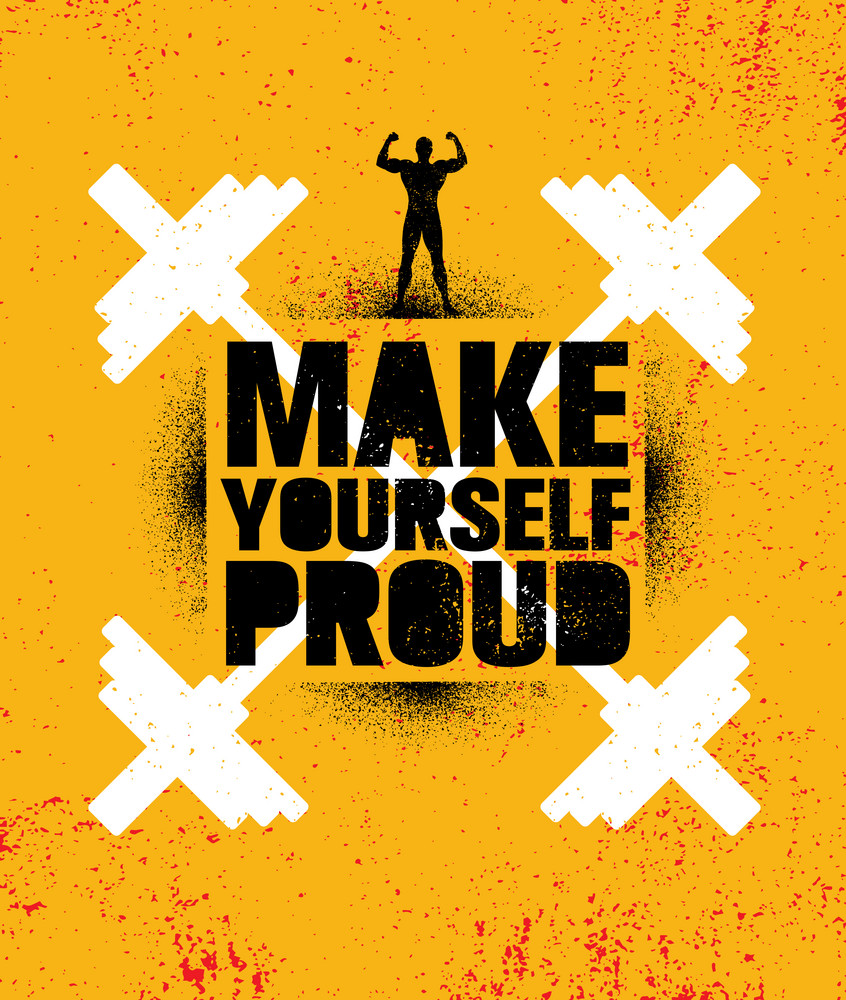 Buy make yourself proudAll Time Posters|300 GSM HD Paper Print |Sticker ...