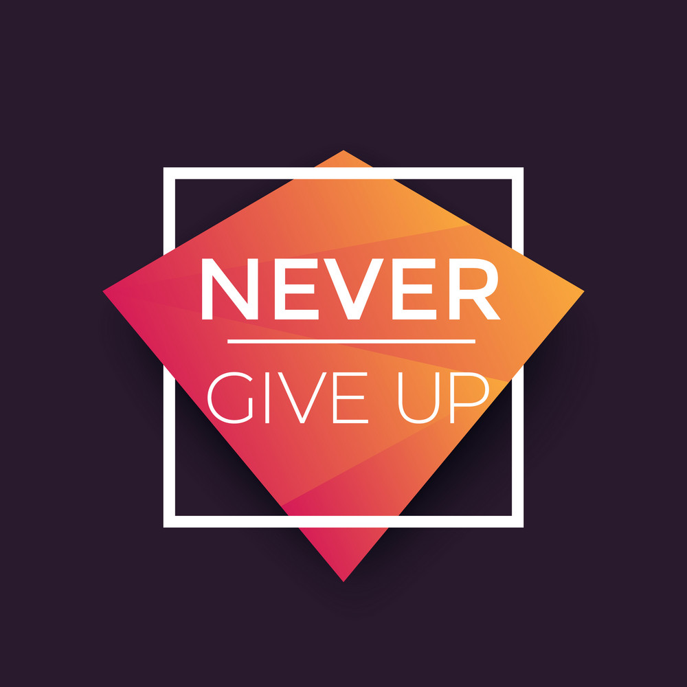 Buy never give upAll Time Posters|sticker paperPrint |Sticker Paper ...
