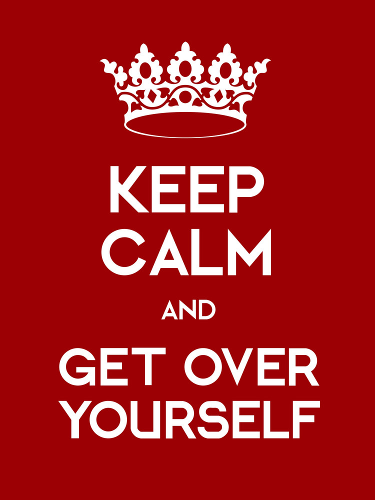 Buy keep calm and get over youselfAll Time Posters|sticker paperPrint ...